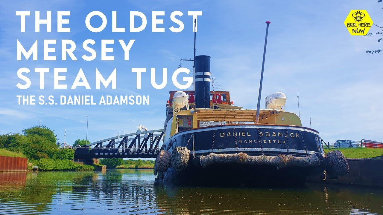 The Daniel Adamson: The Oldest Mersey Steam Tug - YouTube