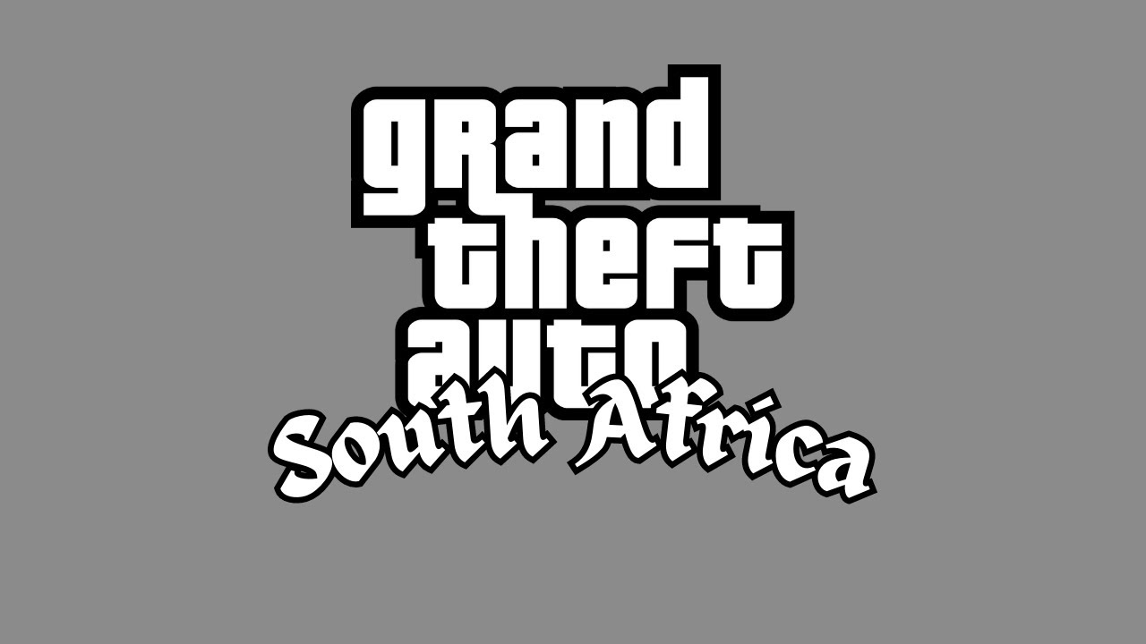 Grand Theft Auto: South Africa - YouTube