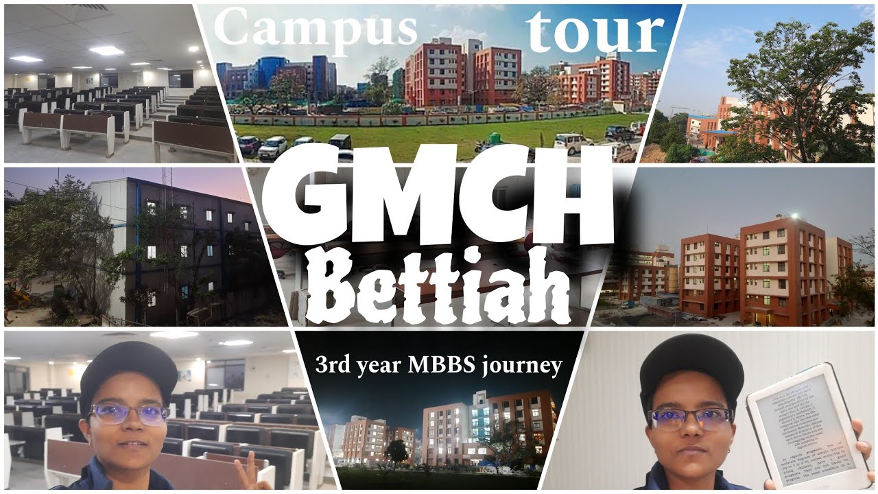 "Life of a Medical Student: GMCH Bettiah Campus Tour & Study Session ...