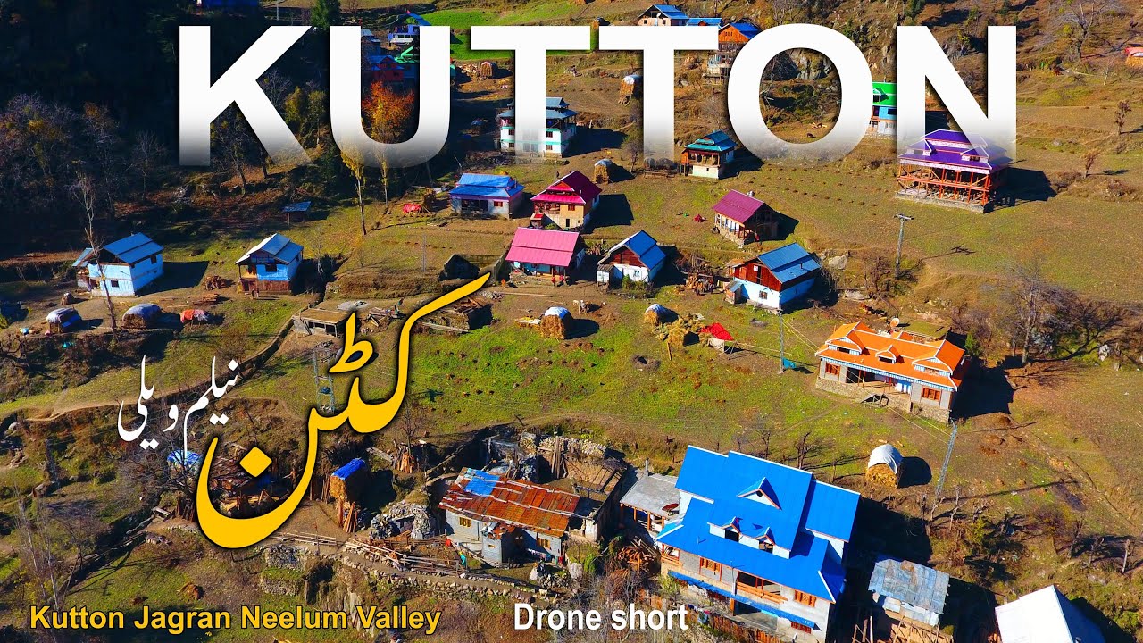 Kutton Neelum Valley / Tourist Attraction Kutton / Kashmir - YouTube