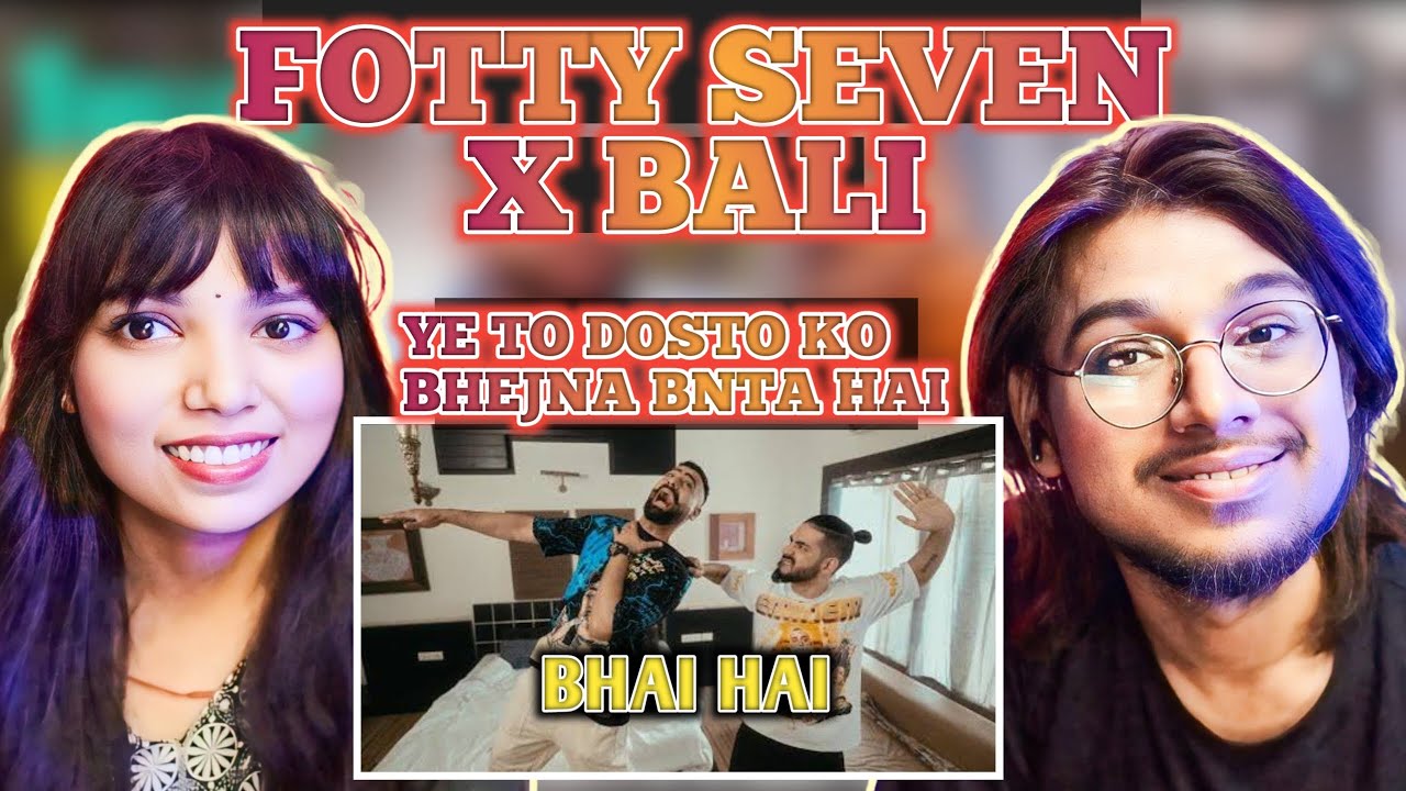 BHAI HAI - (Official Music Video) | Fotty Seven | Bali | Enzo - YouTube