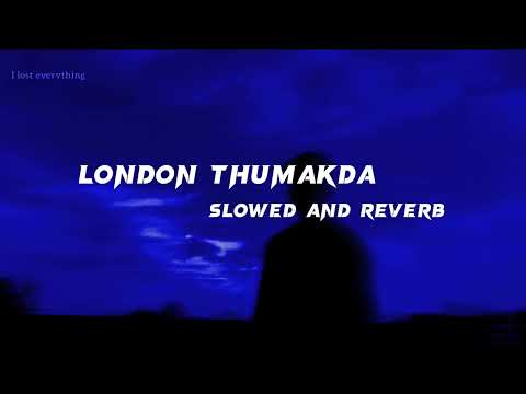 Queen London Thumakda Kangana Ranaut Raj Kumar Rao [Slowed+Reverb ...
