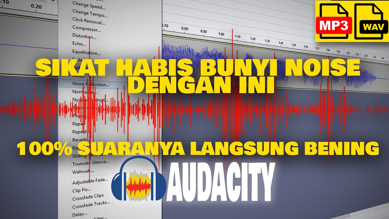 CARA MENGHILANGKAN BUNYI BACKGROUND NOISE DENGAN APLIKASI AUDACITY ...