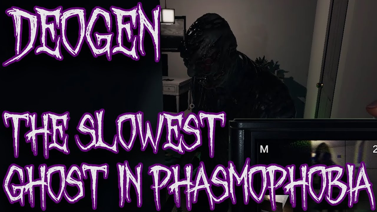 The SLOWEST Ghost in Phasmophobia | Deogen - YouTube