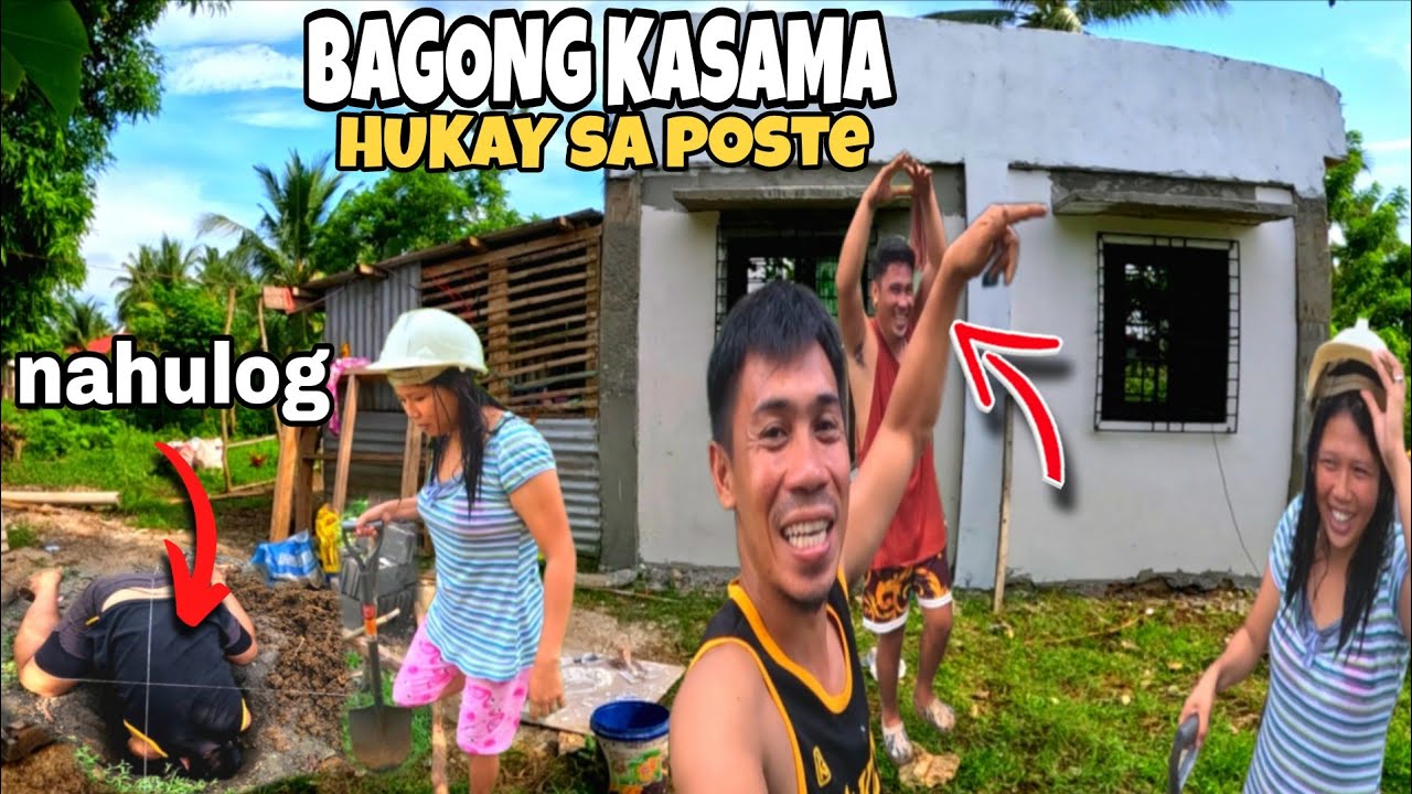 PART-5 HUKAY PARA SA POSTE MY BAGONG KASAMA NA TAYO!! - YouTube
