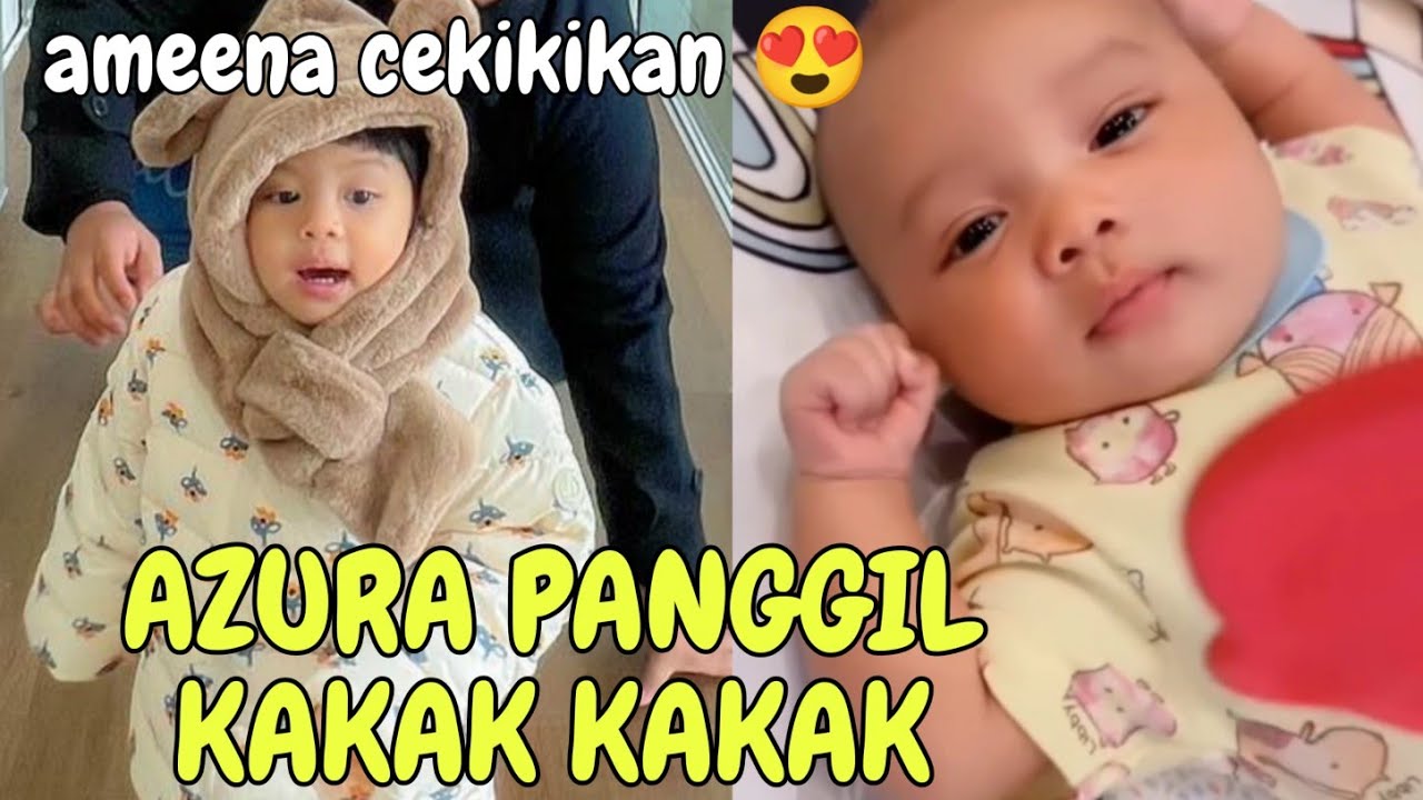 AZURA DI RUMAH PANGGIL MAMA MAMA AMEENA CEKIKIKAN - YouTube