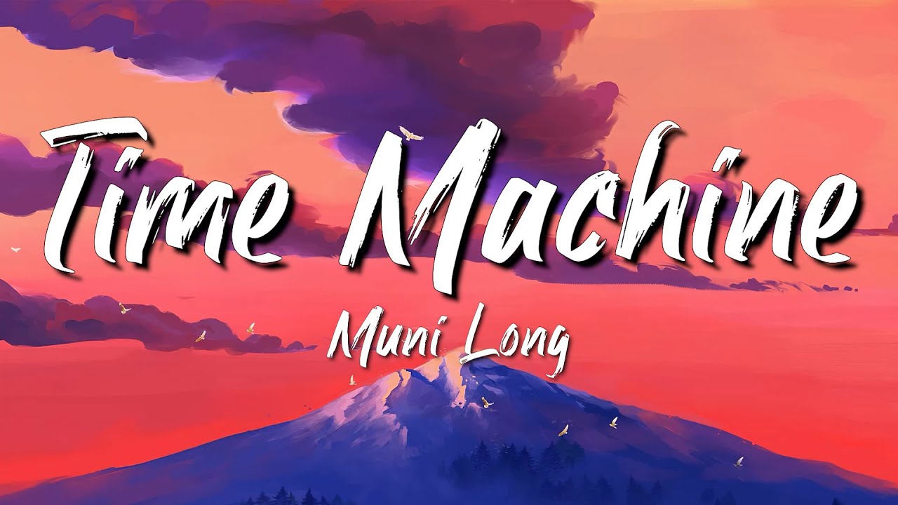 Muni Long - Time Machine Lyrics | Giveon,Passenger,...Lyrics Mix - YouTube