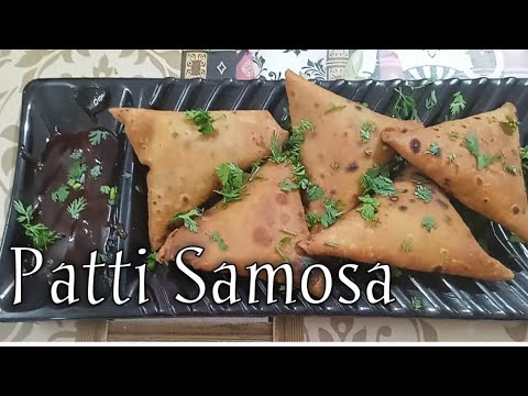 Patti samosa| Patti wale pyaz ke samose| halwaistyle samosa recipe ...