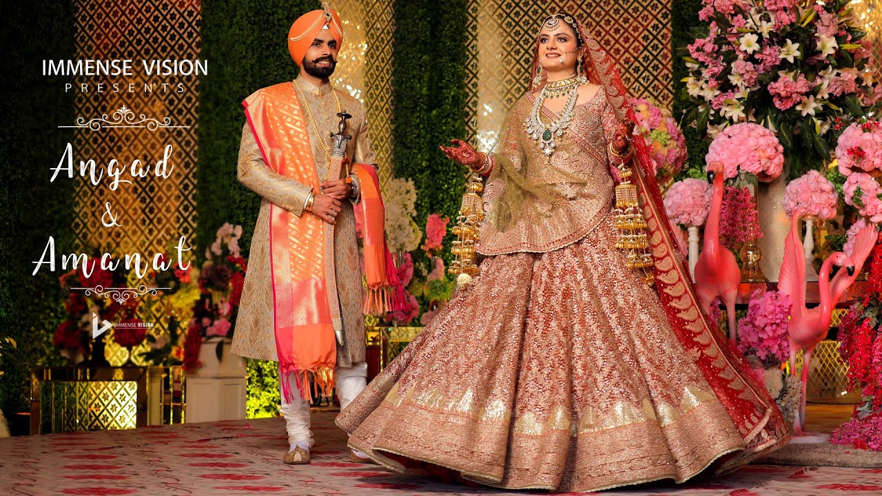 ANGAD & AMANAT | BEST CINEMATIC SIKH WEDDING HIGHLIGHT | 2022 | IMMENSE ...