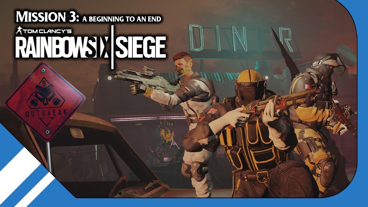 Rainbow Six Siege | Outbreak Mission 3 a beginning to an end - YouTube
