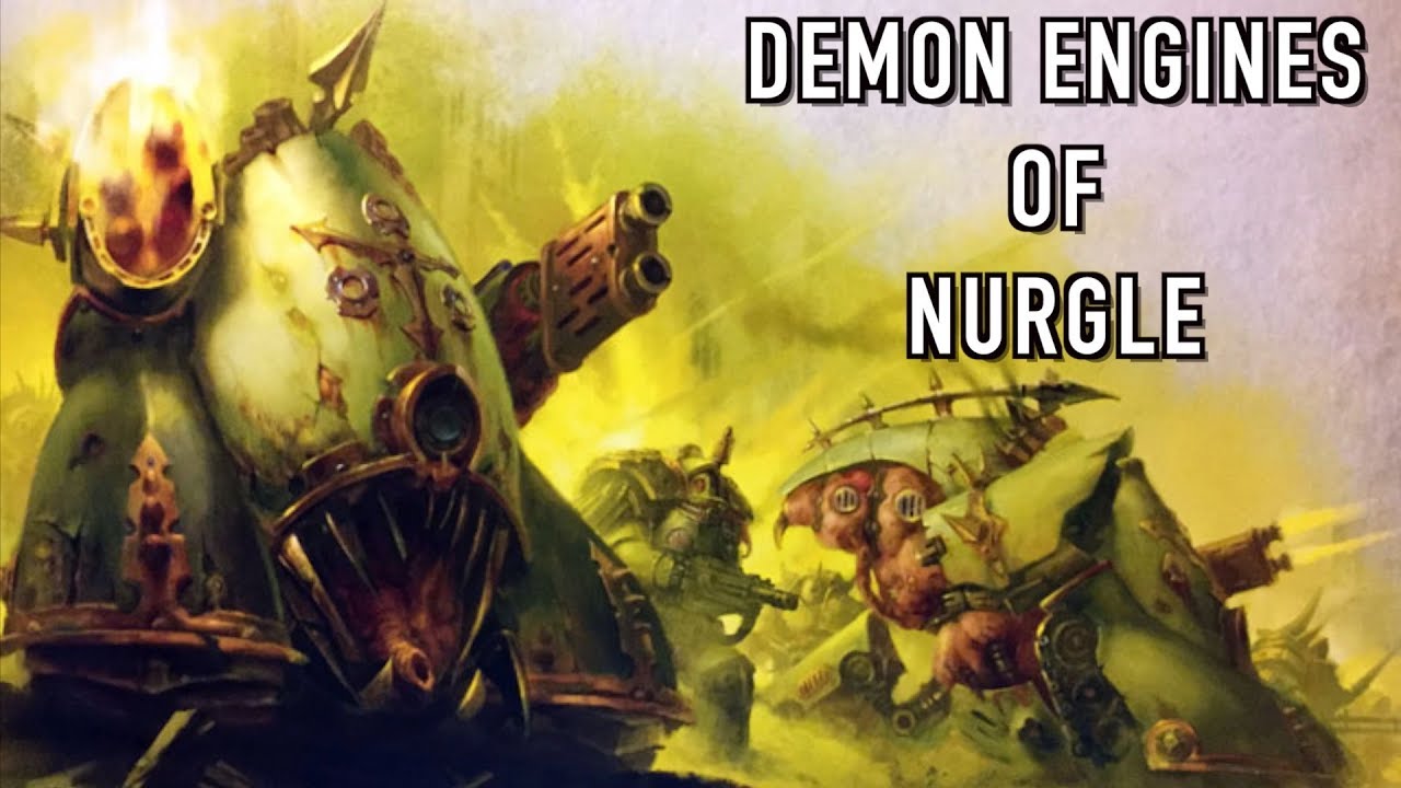 40 Facts & Lore on Demon Engines: Myphitic Blight Hauler & Plagueburst ...