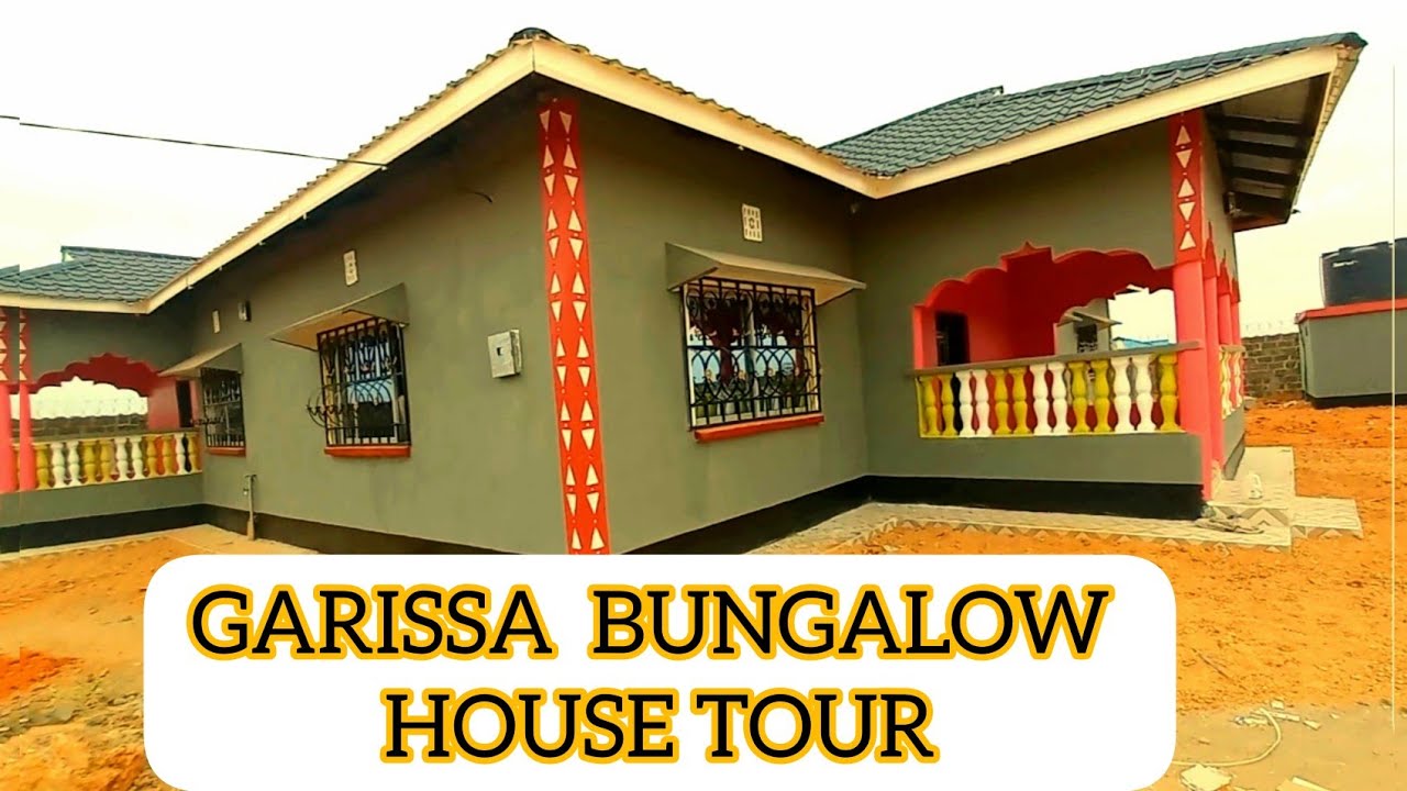 HOUSE TOUR 🏠/ GARISSA TOWN/ 4 BEDROOM BUNGALOW IN GARISSA COUNTY - YouTube