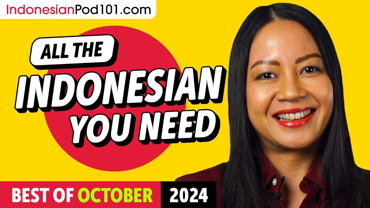 Your Monthly Dose of Indonesian - Best of October 2024 - YouTube