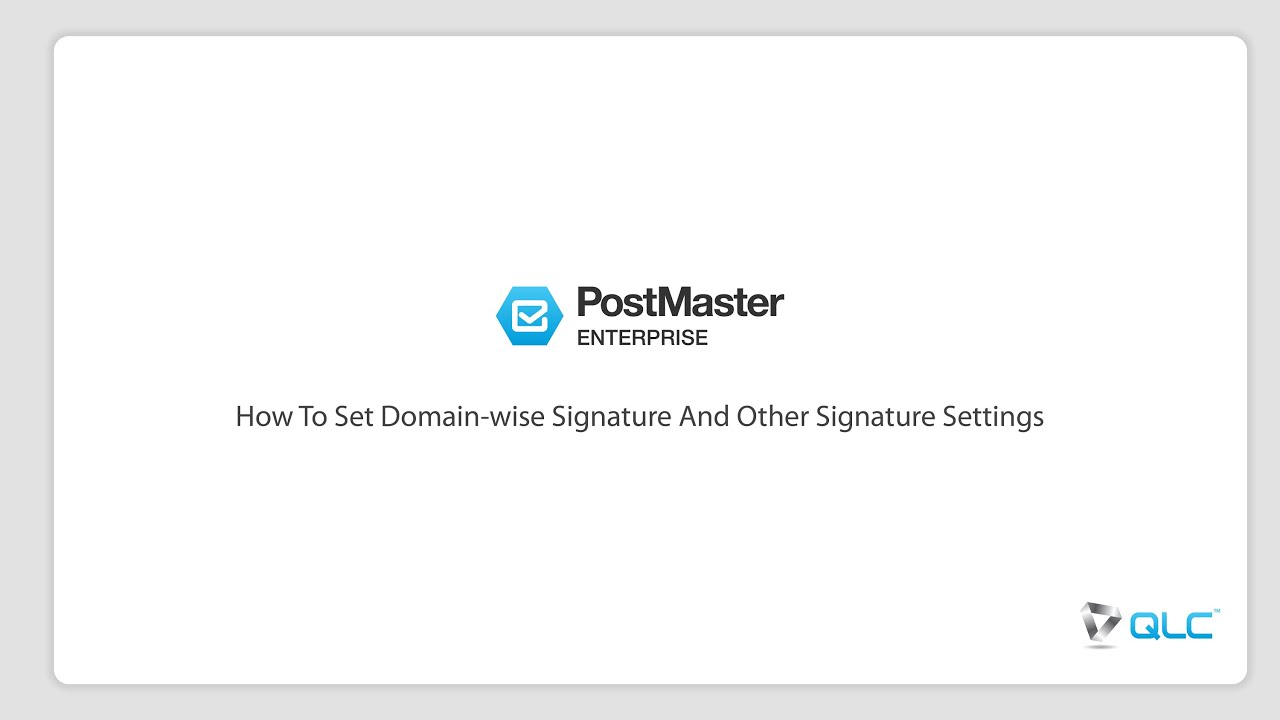 How To Set Domain wise Signature And Other Signature Settings in ...