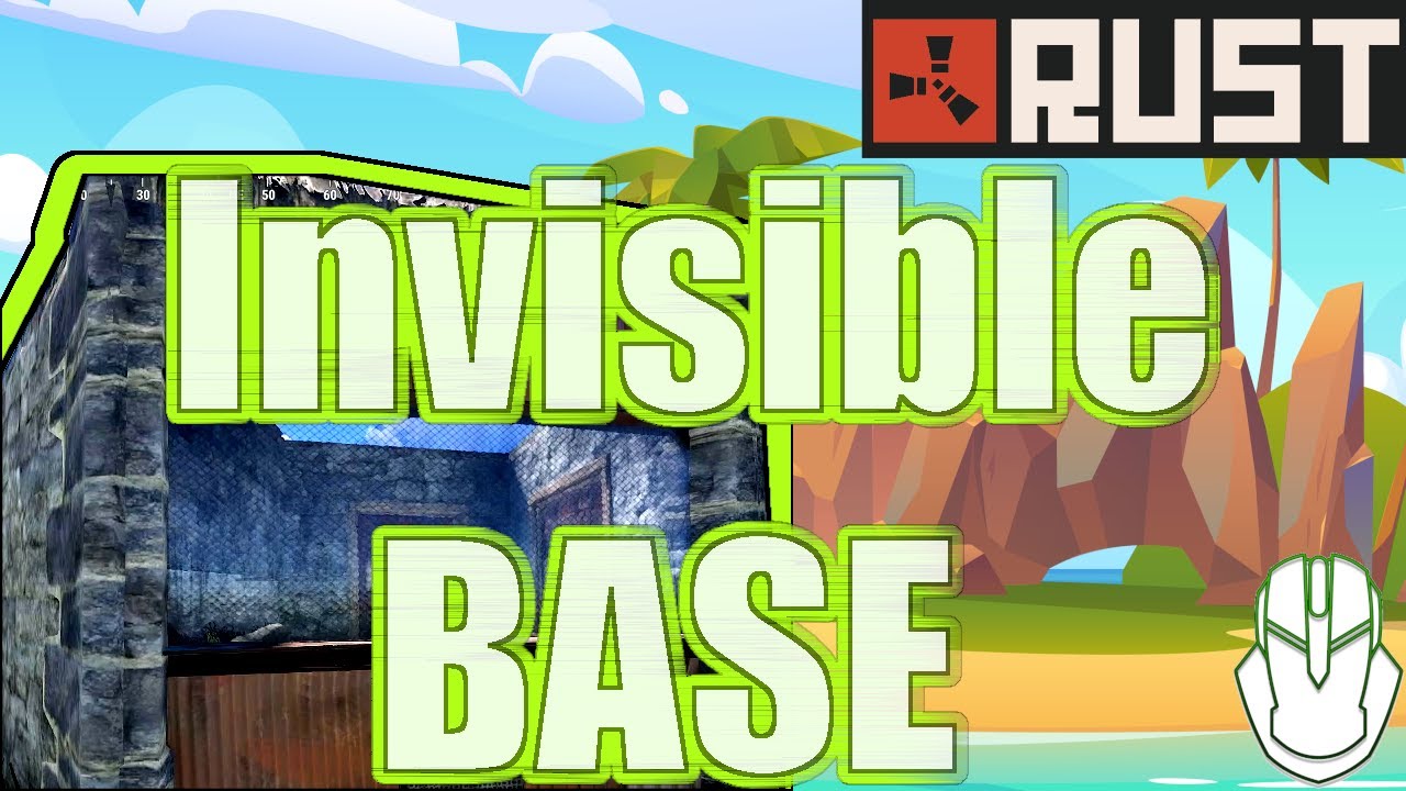 #Rust Make an invisible BASE, #basebuilding 2020 - YouTube