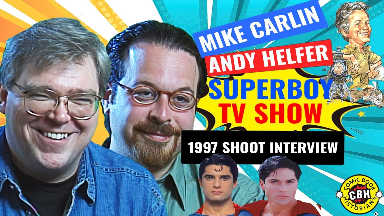 The Mike Carlin & Andy Helfer SUPERBOY TV Show Shoot Interview by David ...