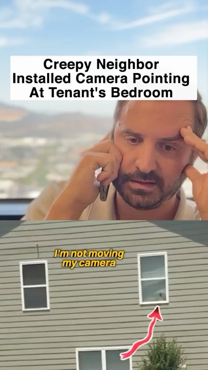 Creepy Neighbor Installed Camera Pointing at Tenant’s Bedroom! - YouTube
