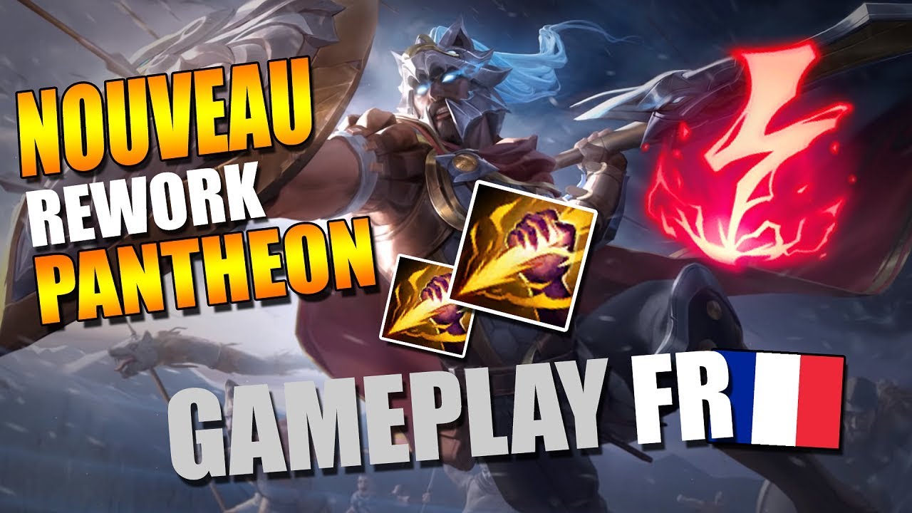 🔥 NOUVEAU REWORK DE PANTHEON - GAMEPLAY PBE [FR] - YouTube