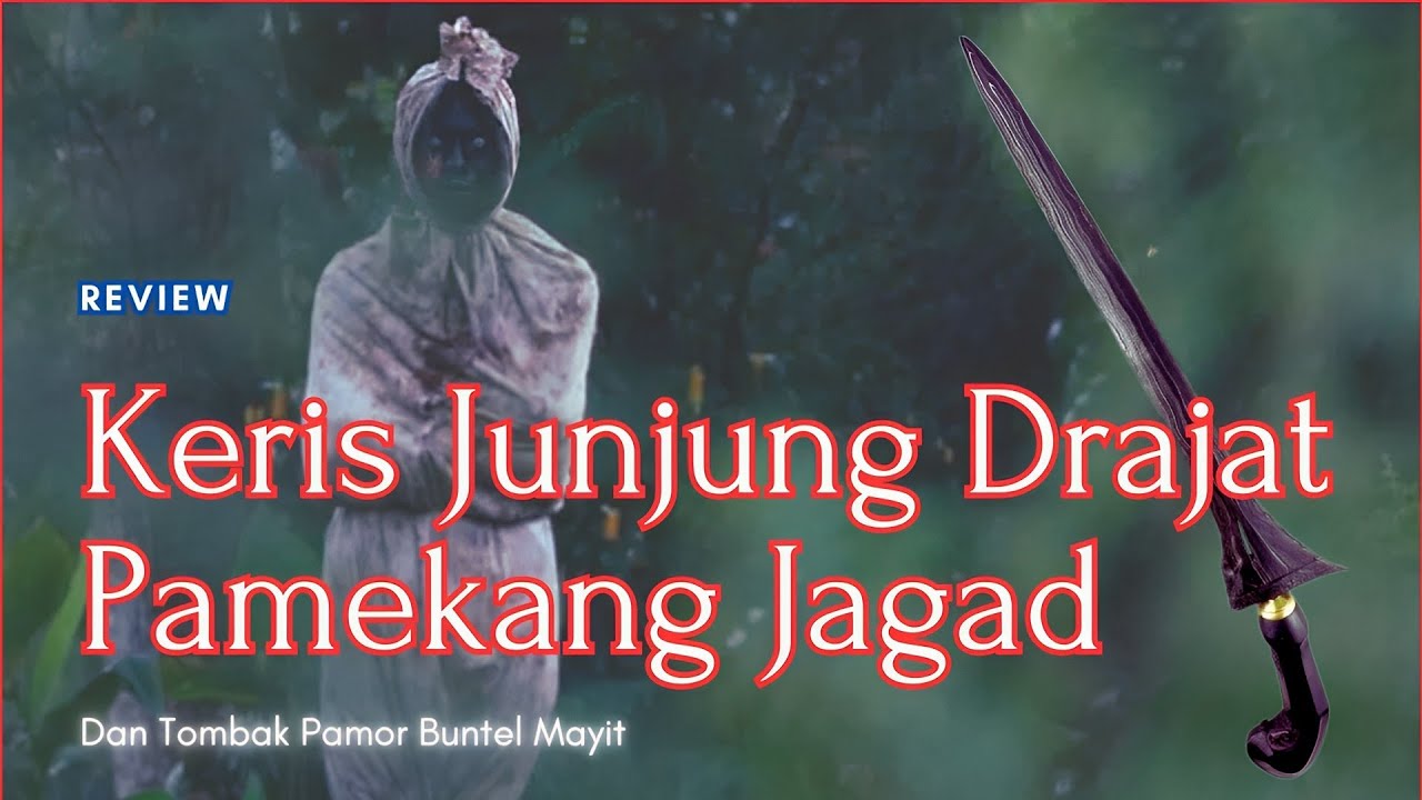 Review Keris Junjung Drajat Pamekang jagad Dan Tombak Pamor Buntel Mayit - YouTube
