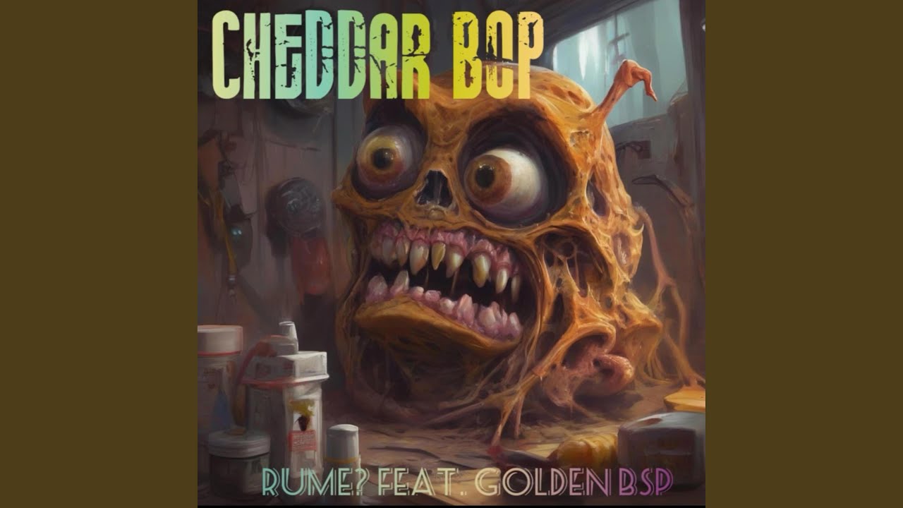 Cheddar Bop (feat. Golden BSP) - YouTube