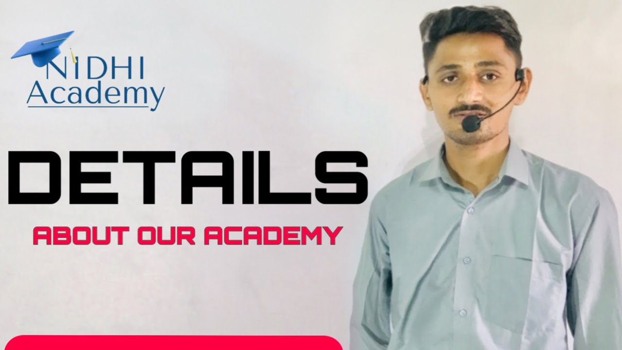 COMPLETE DETAILS AND FACILITIES ABOUT OUR ACADEMY “ | NIDHI ACADEMY | NARAYAN SIR - YouTube
