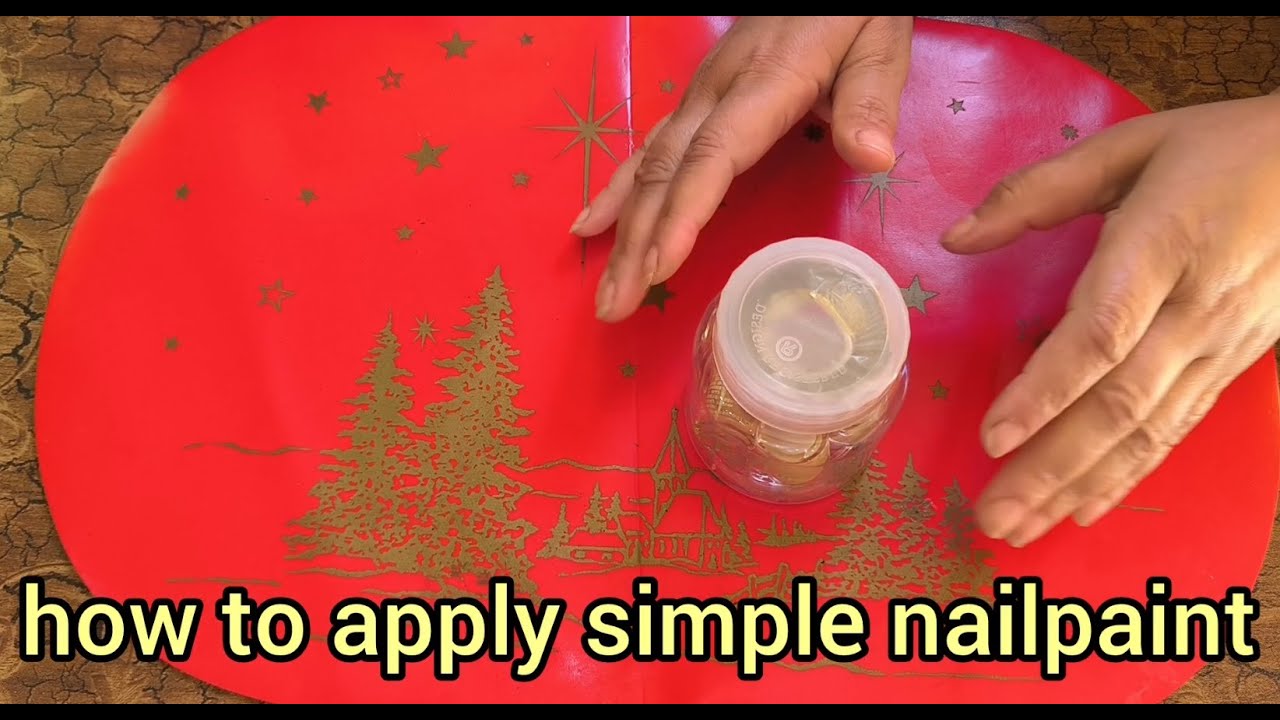 HOW TO APPLY SIMPLE NAIL PAINT||EASY METHOD||GOOD RESULTS||FEBURARY ...
