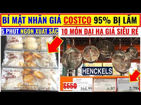 BÍ MẬT NHÃN GIÁ COSTCO 95% BỊ LẦM/CHỈ 5 PHÚT CÓ BÁNH MÌ BAGUETTE GIÒN NGON XUẤT SẮC!CUỘC SỐNG MỸ 365