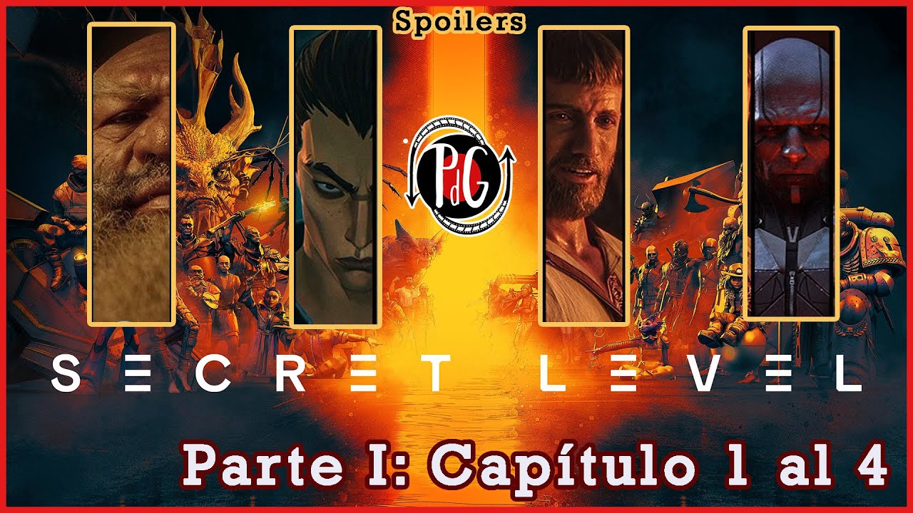 🎮Secret Level 🎮(Nivel Secreto) - 💿Parte 1: Capítulos 1 al 4 🕹- ANÁLISIS ...