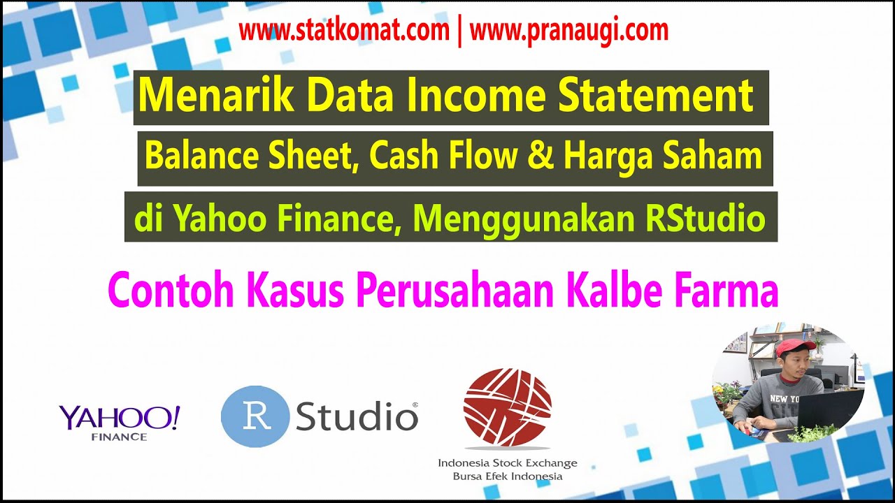 Menarik Data Keuangan Perusahaan di Yahoo Finance dengan RStudio - YouTube
