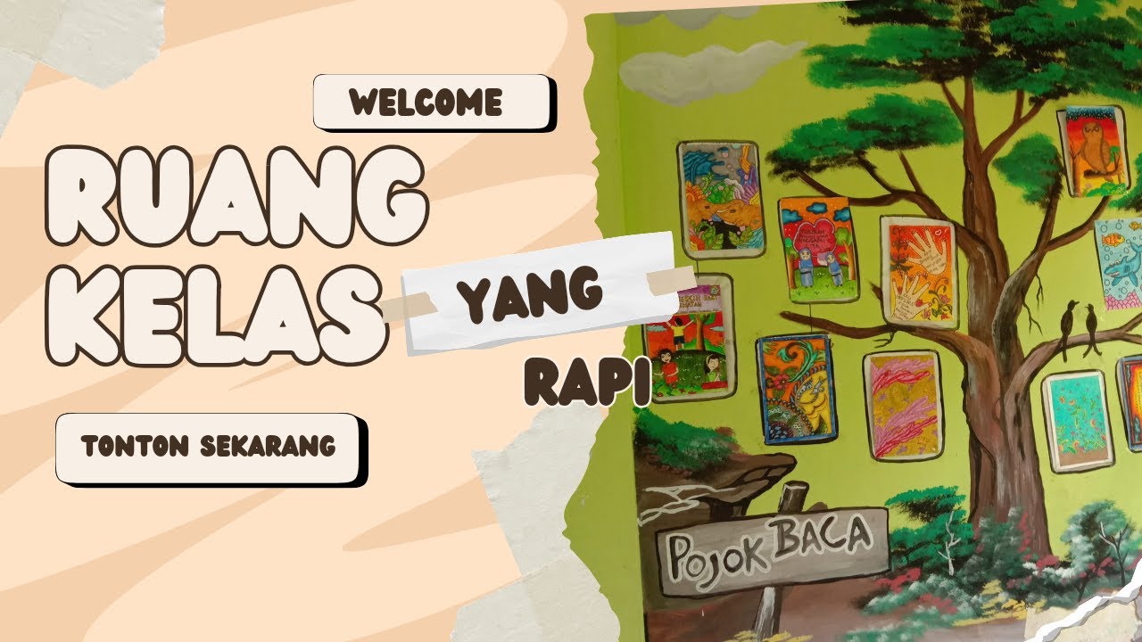 Ruang Kelas Rapi - YouTube