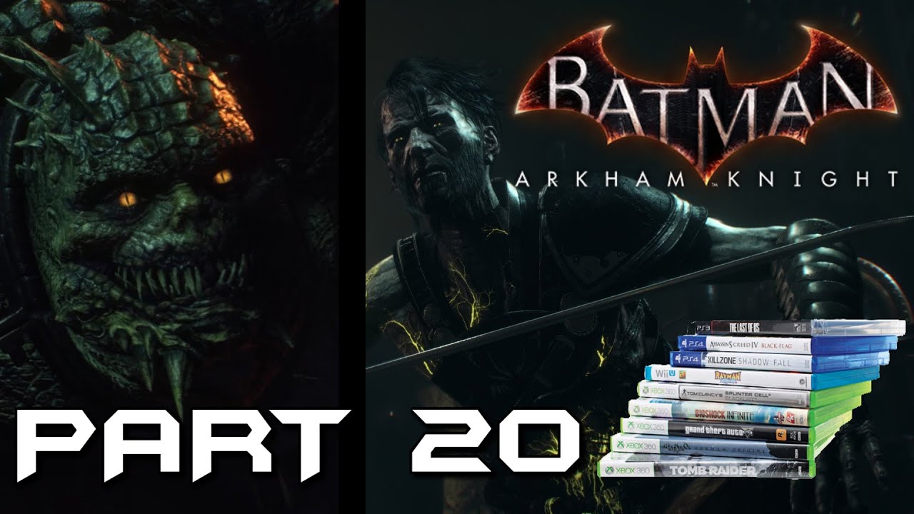 Backlogged Games Batman Arkham Knight Part 20 Killer Croc And Ras Al Ghul Youtube