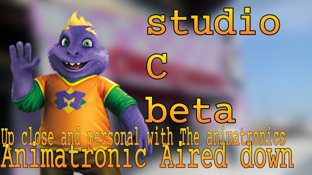 Up close and personal with the animatronic's-Aired down studio C beta ...