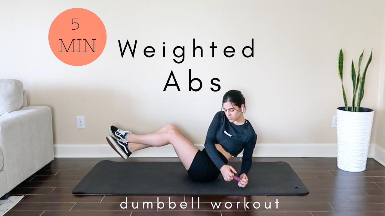 WEIGHTED AB WORKOUTS // DUMBBELL ABS - REAL TIME - YouTube