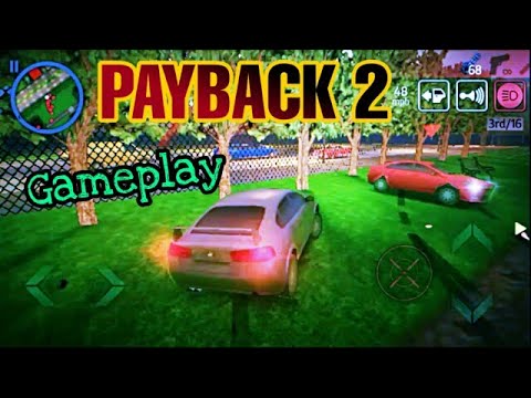 PAYBACK 2 Gameplay on Android #1 | ItsAbz - YouTube