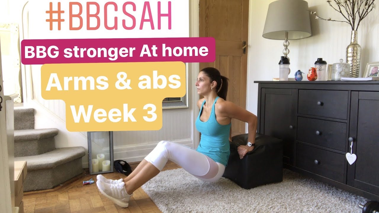 WEEK 3 | BBG STRONGER (home edition) | ARMS & ABS - YouTube