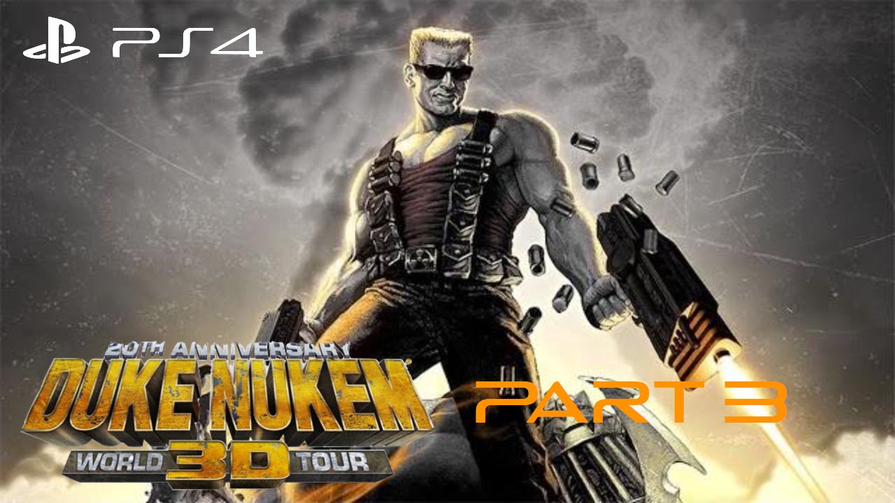 Duke Nukem 3D: 20th Anniversary World Tour Walkthrough Gameplay Part 3 ...