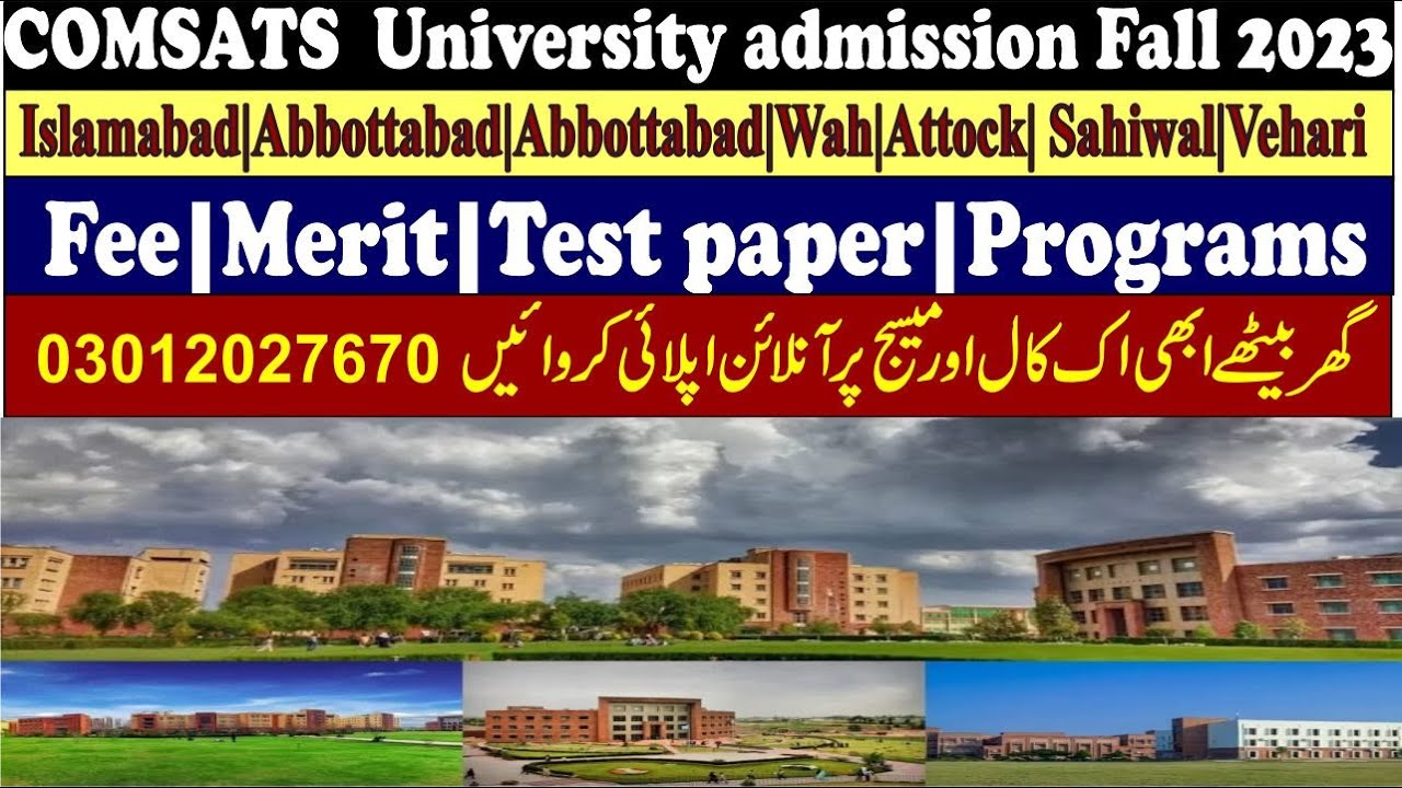 COMSATS University Admissions fall 2023|Fee|Merit|eligibility |D ...