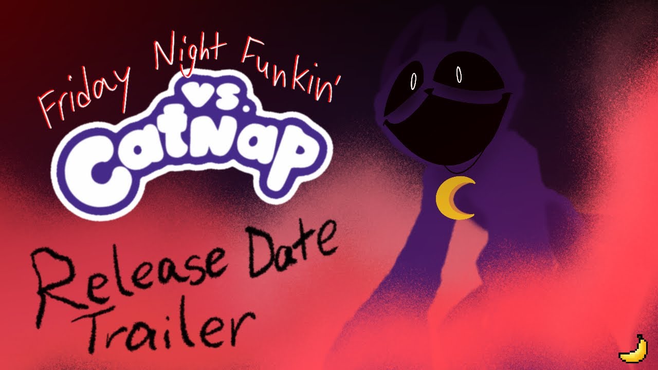 FNF: Vs CatNap V2 | Release Date Trailer - YouTube