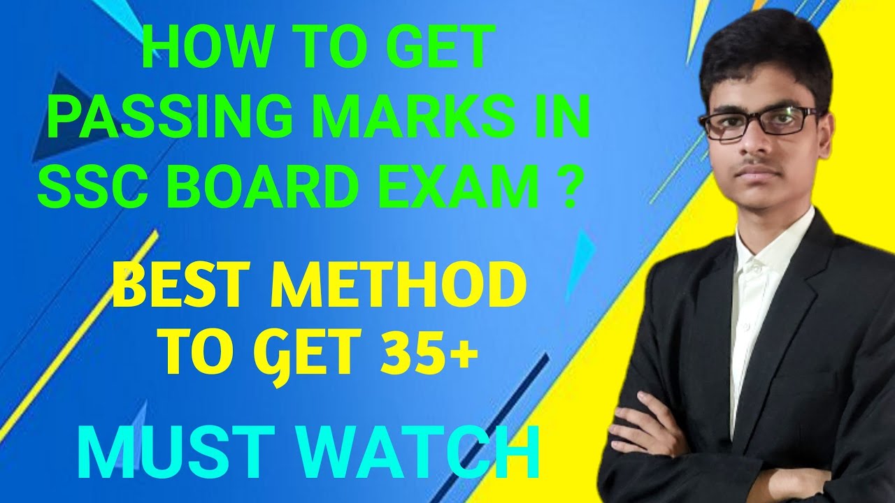 How to get Passing marks in SSC Board Exam ? Get 35+ By this method ...