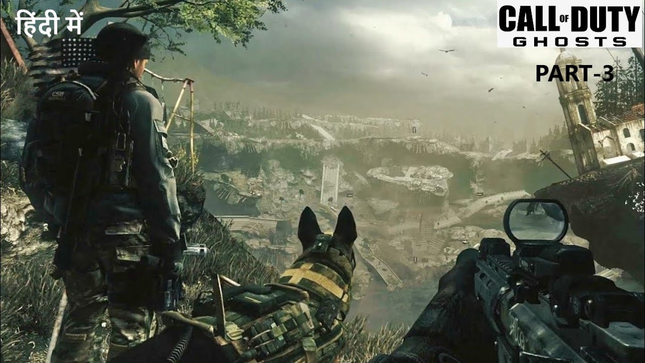 Call of Duty Ghosts Gameplay-Part-3-Hindi | The Gaming India - YouTube