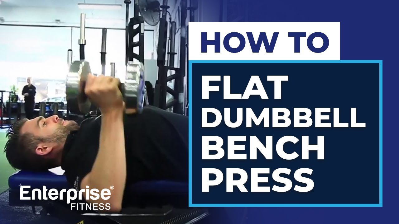 How to do a Flat Dumbbell Bench Press with Correct Technique - YouTube