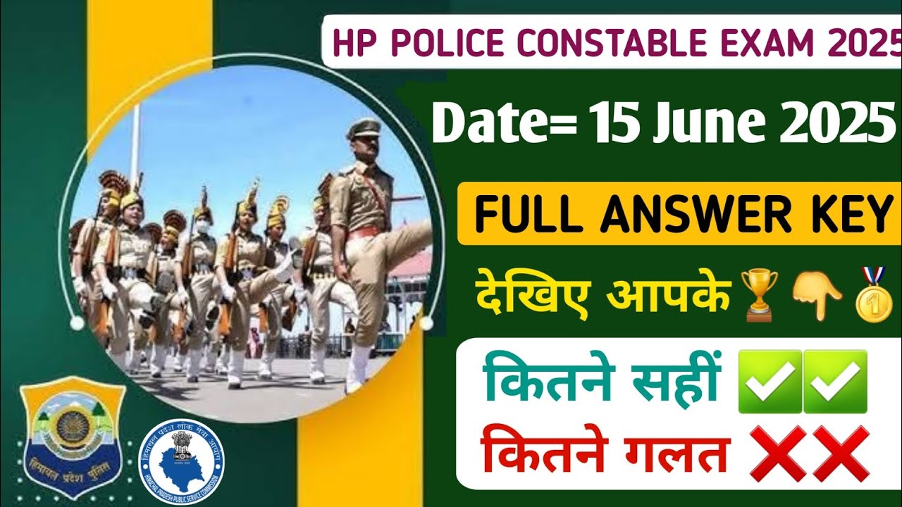 HP Police Constable Full Answer Key 2025 || HP Police Constable Exam ...