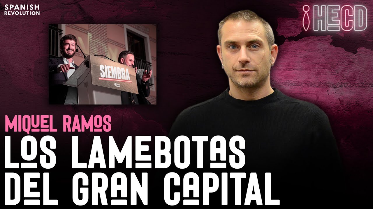 Miquel Ramos. Los lamebotas del gran capital - YouTube