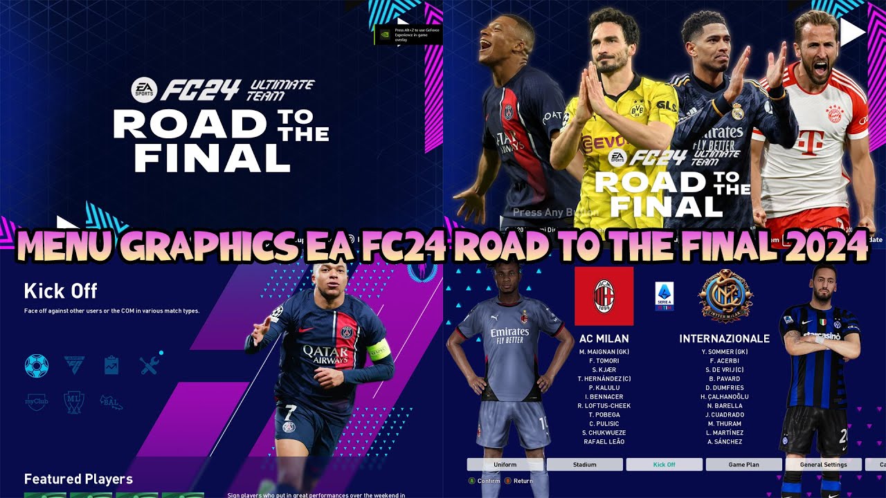 MENU GRAPHICS EA FC24 ROAD TO THE FINAL 2024 - PES 2021 & FOOTBALL LIFE ...