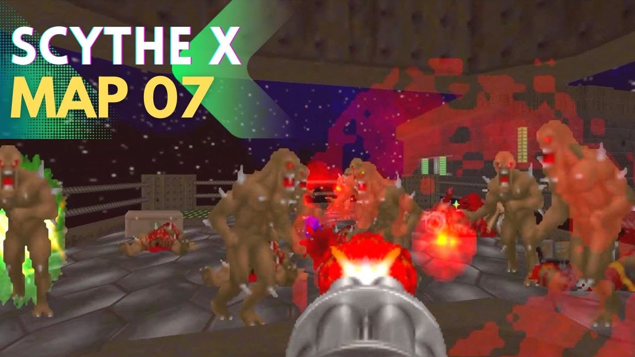 Scythe X - Map 07 (Ultra Violence 100%) - YouTube