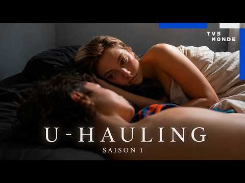 U-Hauling: Die komplette erste Staffel | Queer-Serie Kanada 🇨🇦 | TV5MONDE