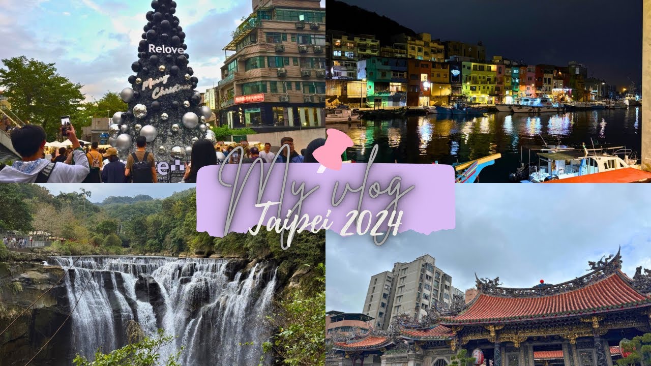 Vlog 2024 | Taiwan 2024 : Taipei 4 Day - YouTube