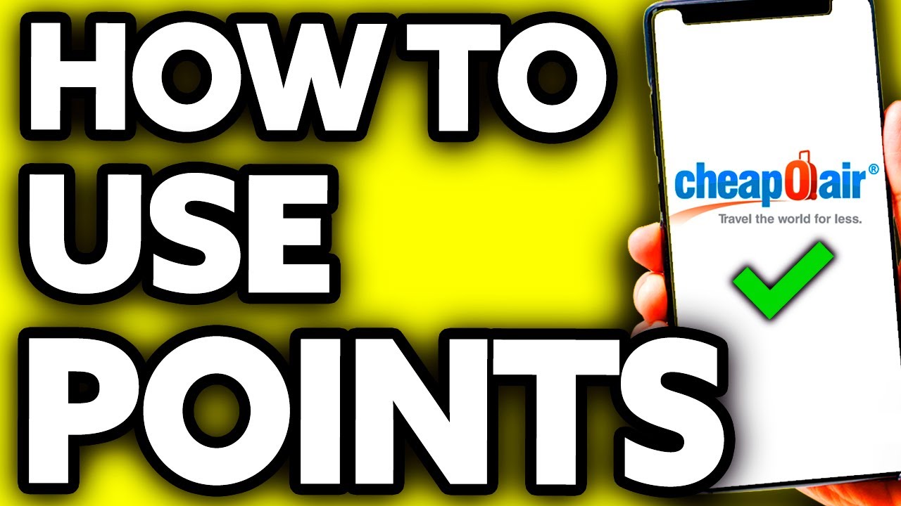 How To Use Cheapoair Points (Quick and Easy!) - YouTube