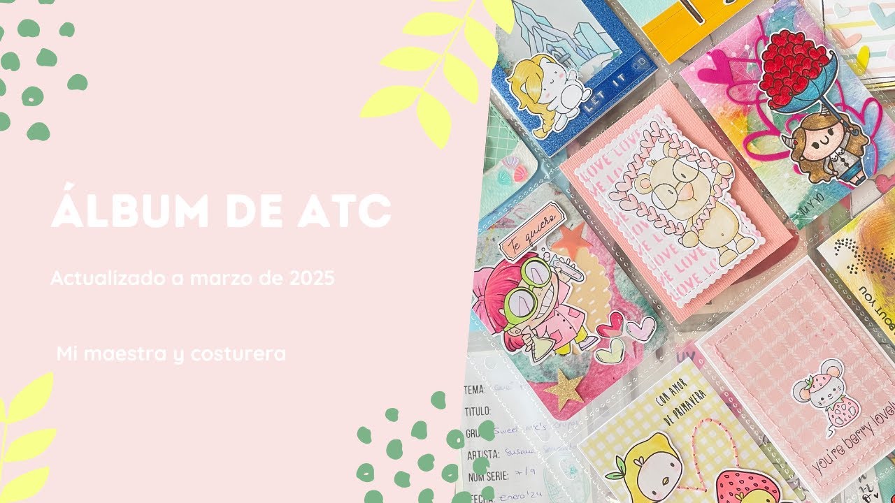 Álbum 2024 de ATC (actualizado). ORGANIZACIÓN y lo vemos más de cerca ...