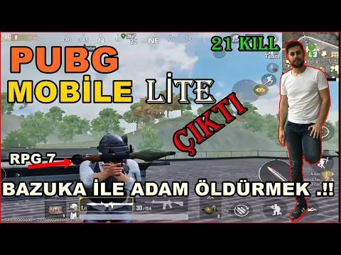PUBG Mobile Lite Çıktı! İnceleme | BAZUKA İLE ADAM ÖLDÜRDÜM 21 KİLL (TRDE İLK VİDEO) #pubgmobilelite